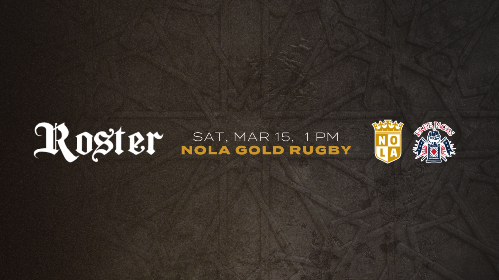 NOLA GOLD Rugby 2025 Week 5 Roster Revealed - NOLA GOLD Rugby