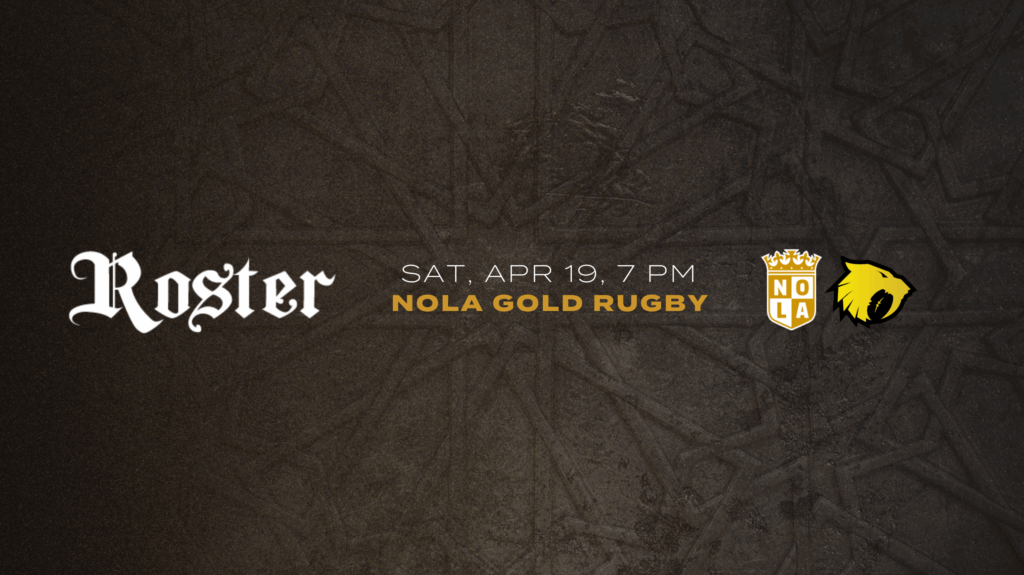 NOLA GOLD Rugby 2025 Week 10 Roster Revealed - NOLA GOLD Rugby